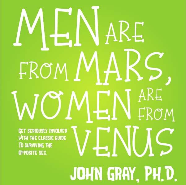 25 Best Men Are From Mars Women Are From Venus Quotes - Quote Diver